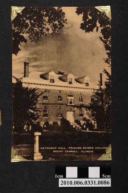 HATHAWAY HALL, FRANCES SHIMER COLLEGE MOUNT CARROLL, ILLINOIS - 藏品資料 ...